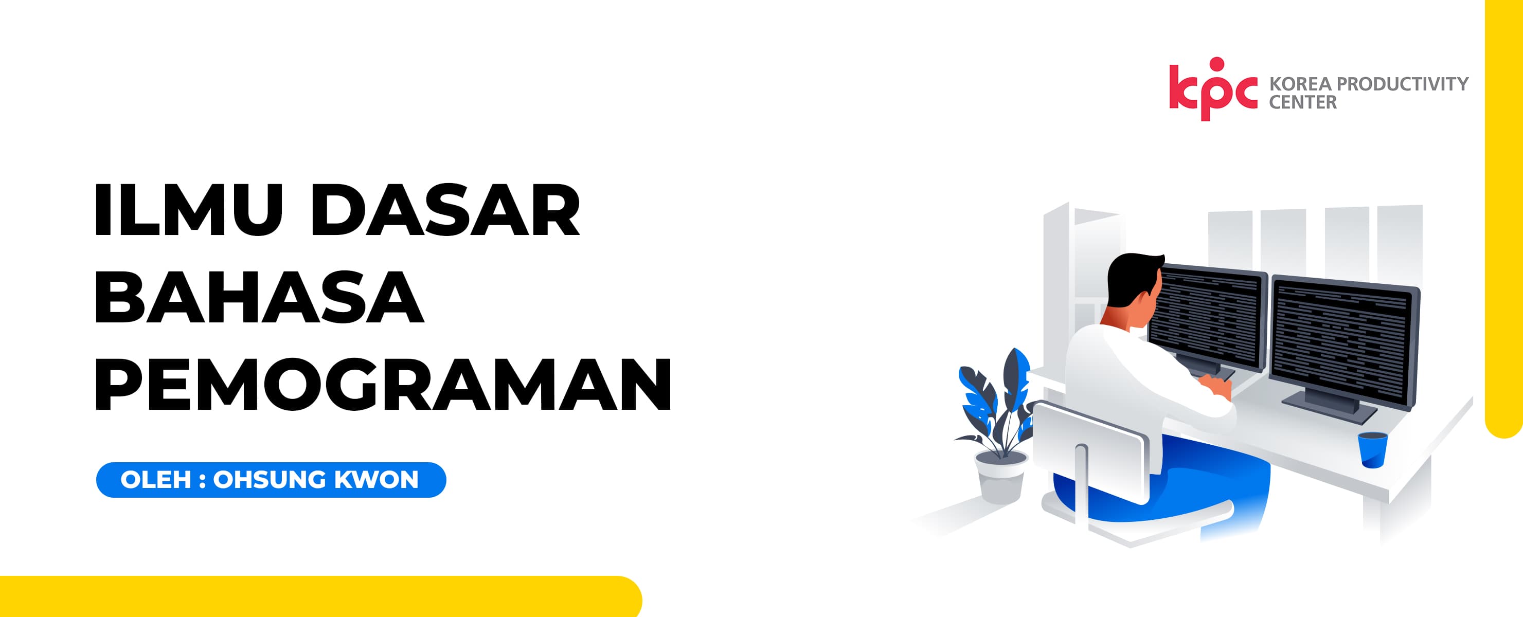 Kursus: Ilmu Dasar Bahasa Pemograman